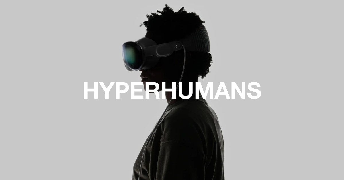 Hyperhumans